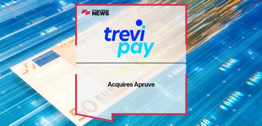 TreviPay Acquires Apruve