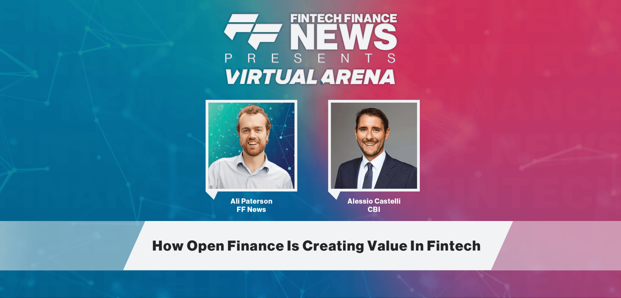FF Virtual Arena: How Open Finance is Creating Value in Fintech