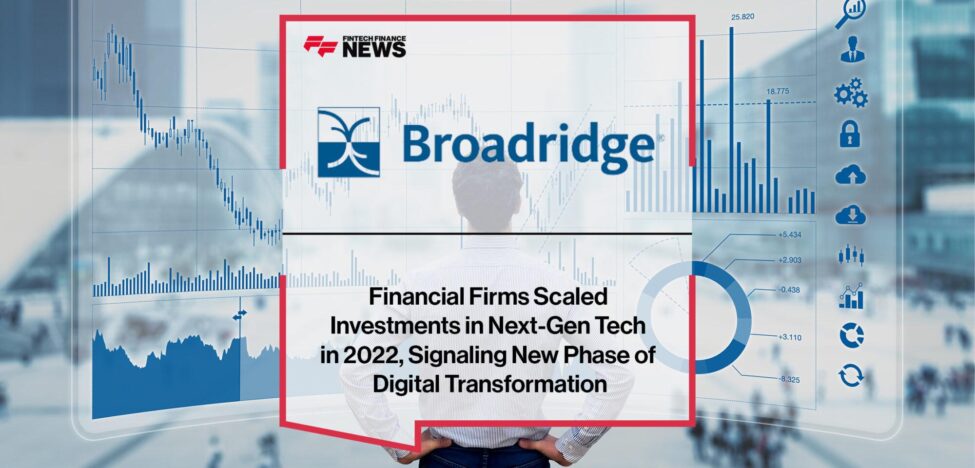 Financial Firms Scaled Investments in Next-Gen Tech in 2022, Signaling ...