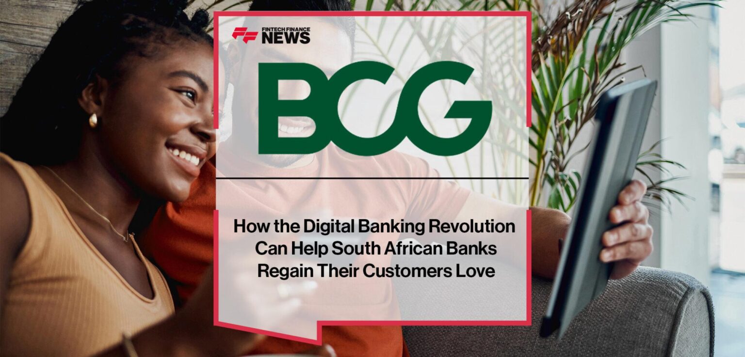How the Digital Banking Revolution Can Help South African Banks Regain ...