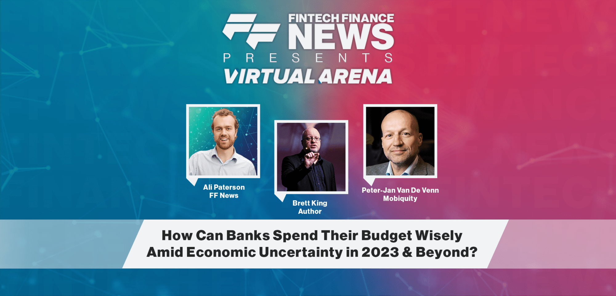 FF Virtual Arena: How Can Banks Spend Their Budget Wisely Amid Economic ...