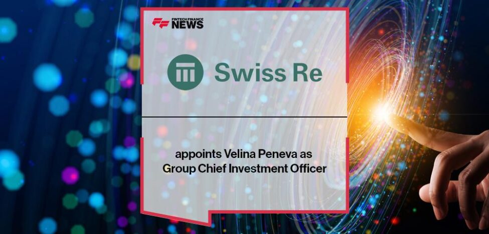 Swiss Re appoints Velina Peneva as Group Chief Investment Officer
