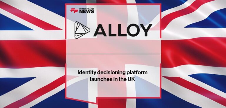 Identity decisioning platform Alloy launches in the UK