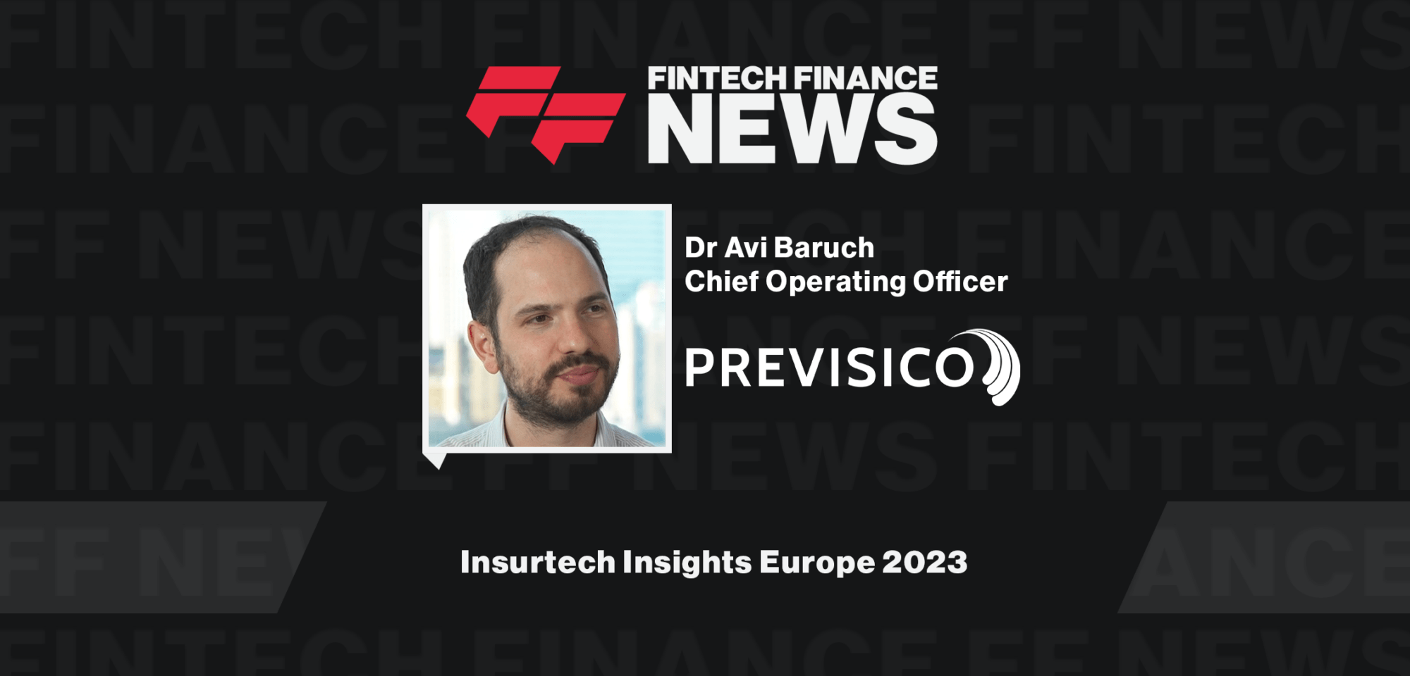 Dr Avi Baruch - Previsico - Insurtech Insights Europe 2023