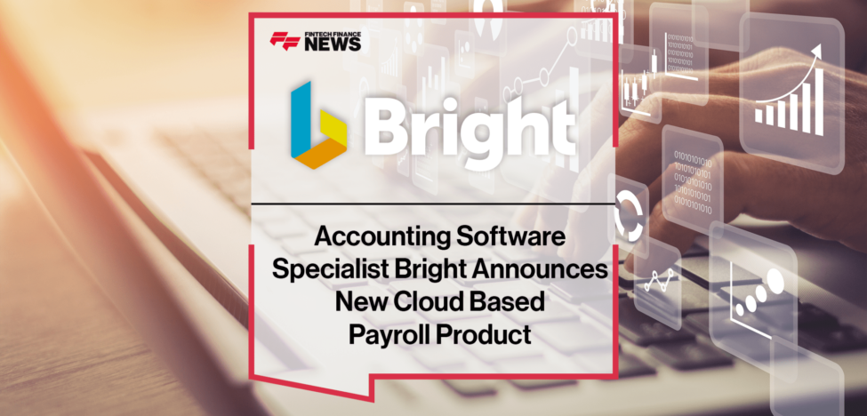 New Bright Payroll Software Iteration: Cloud Based BrightPay