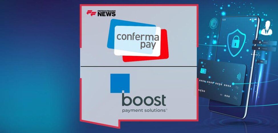 Conferma Pay and Boost Payment Solutions evolve partnership to transform the payments industry