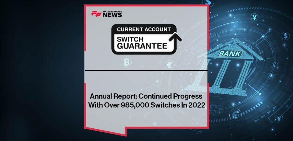 The Current Account Switch Service Annual Report: Continued Progress ...