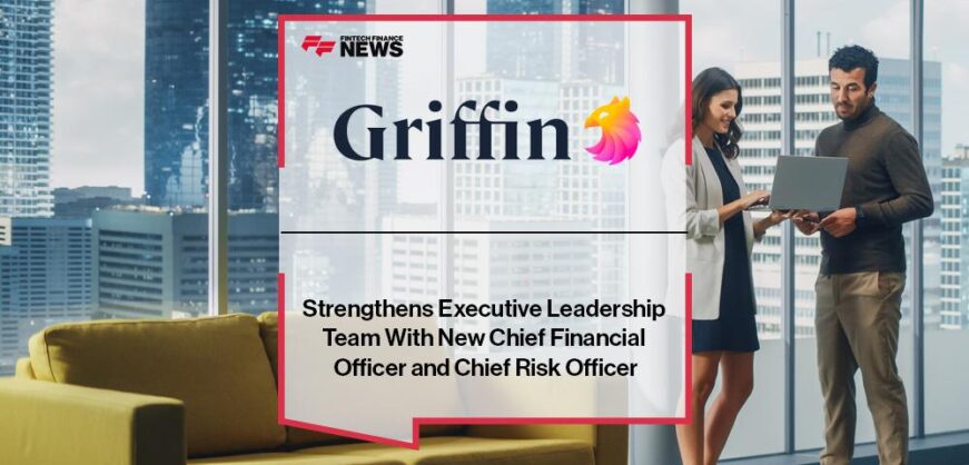 Griffin Strengthens Executive Leadership Team With New Chief Financial ...