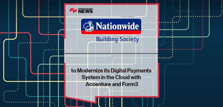 Nationwide Building Society to Modernize its Digital Payments System in ...