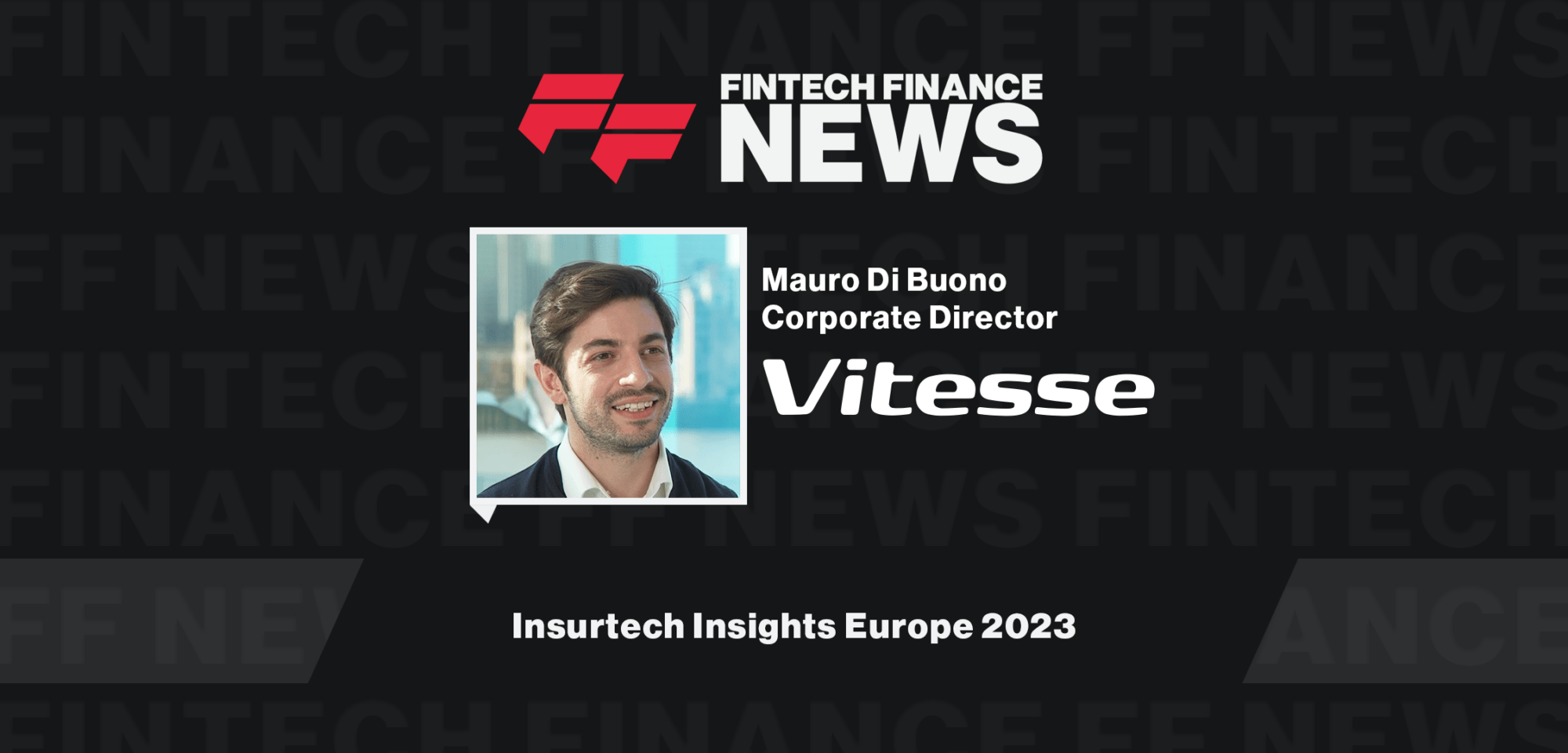 Mauro Di Buono - Vitesse - Insurtech Insights Europe 2023