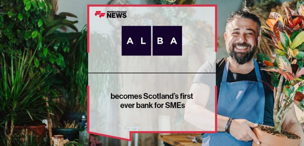 Alba becomes Scotland’s first ever bank for SMEs