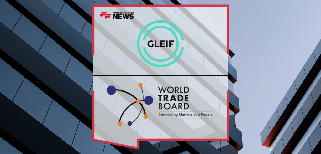 GLEIF Supports World Trade Board Plan to Empower SMEs