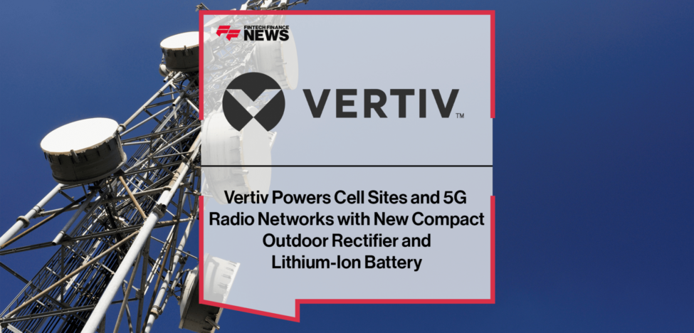 Vertiv - FF News | Fintech Finance