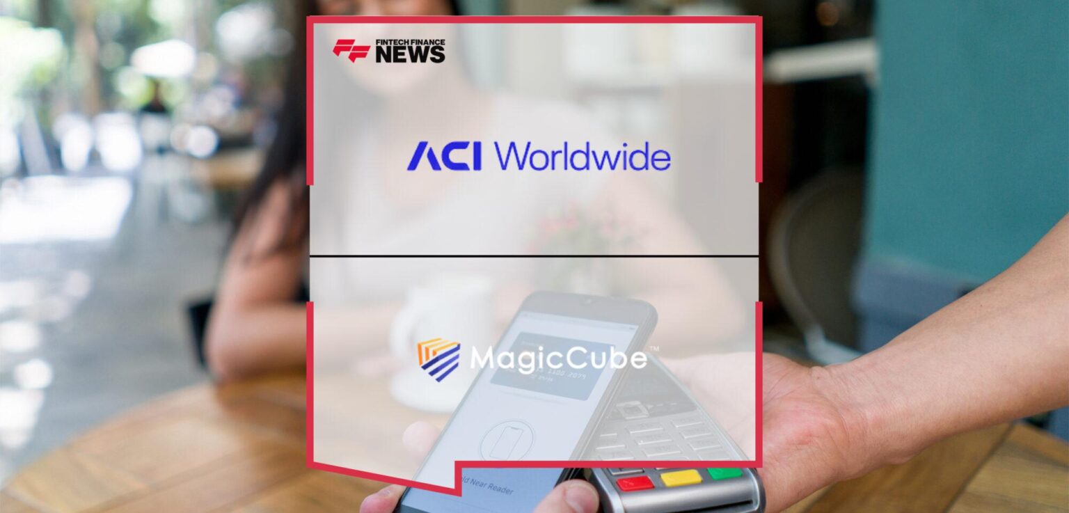 ACI Worldwide and MagicCube Partner to Deliver Tap to Pay Acceptance ...