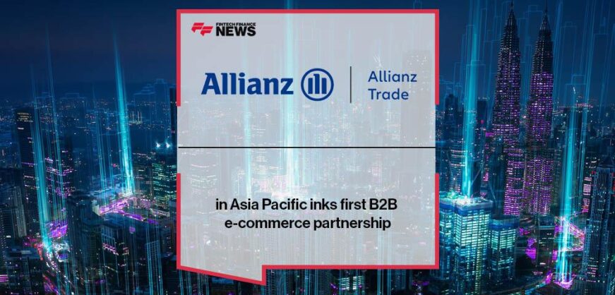 Allianz Trade in Asia Pacific inks first B2B e-commerce partnership
