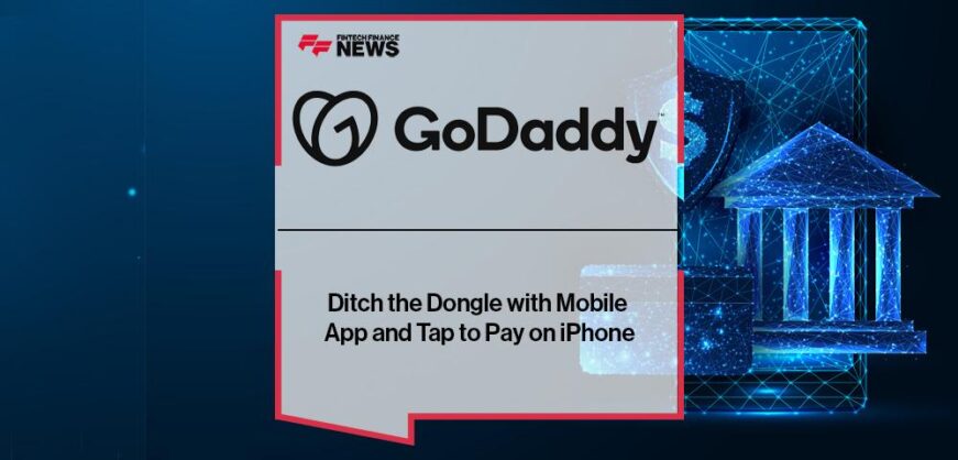Ditch the Dongle with the GoDaddy Mobile App and Tap to Pay on iPhone