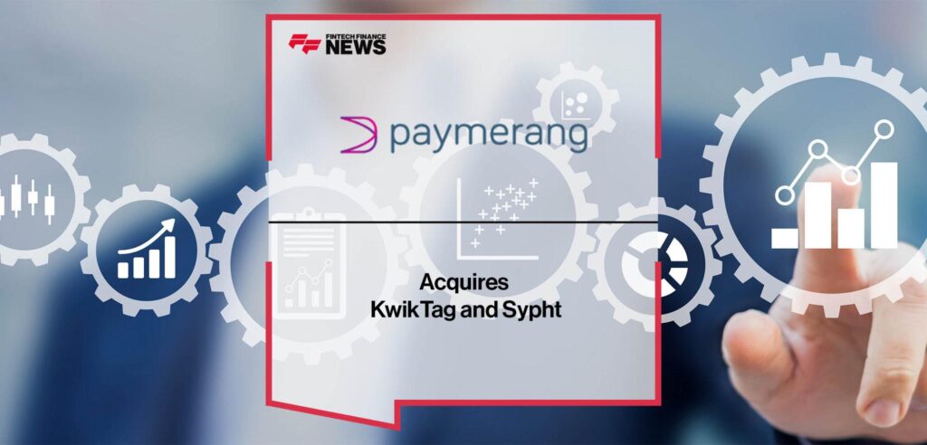 Paymerang Acquires KwikTag and Sypht