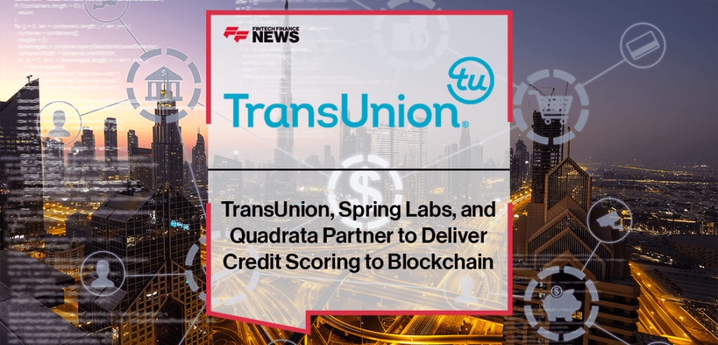 TransUnion & Partners Bring Credit Scoring to Blockchain