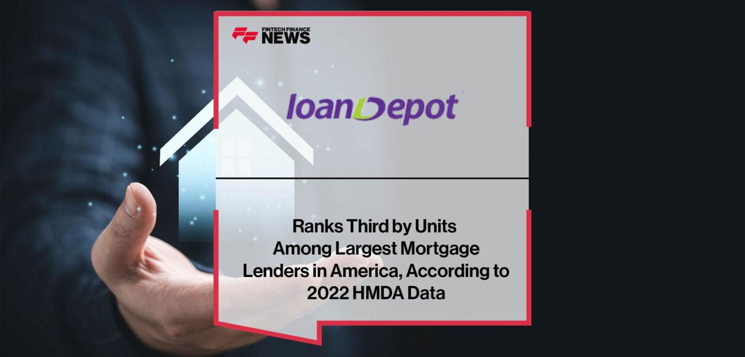 loanDepot Ranks Third by Units Among Largest Mortgage Lenders in ...