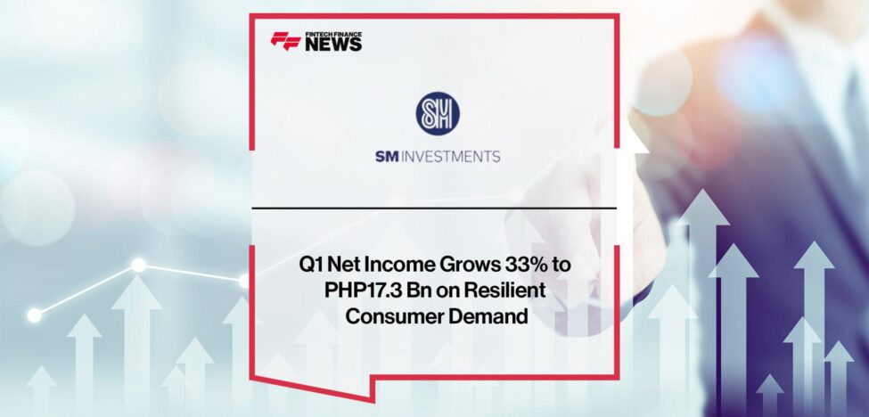 SM Investments Q1 Net Income Grows 33% to PHP17.3 Bn on Resilient ...