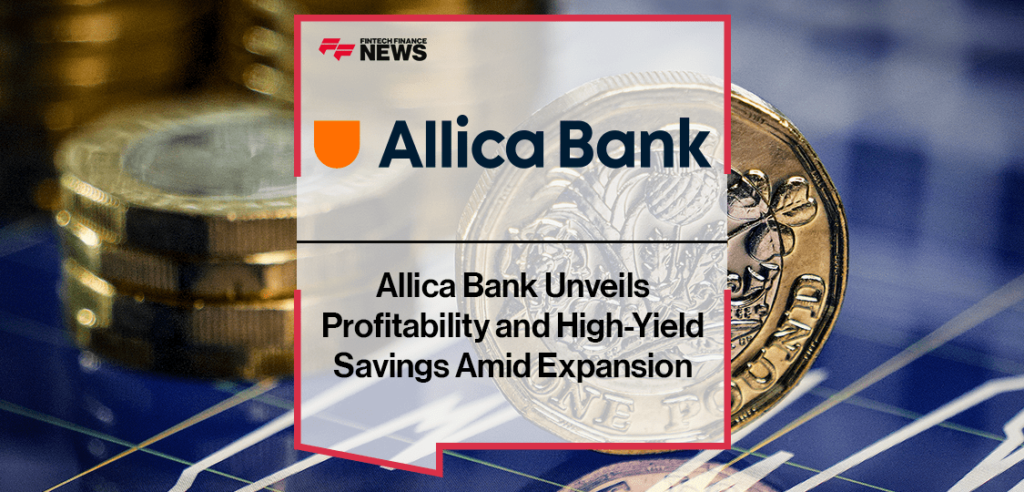 Allica Bank Breaks into Profitability with Leading 5% Return