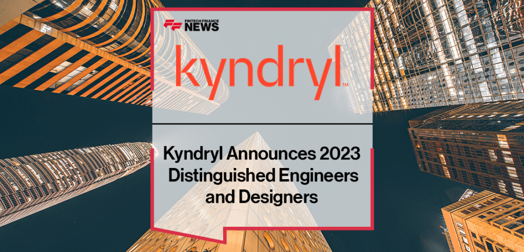 Kyndryl Announces 2023 Distinguished Engineers and Designers
