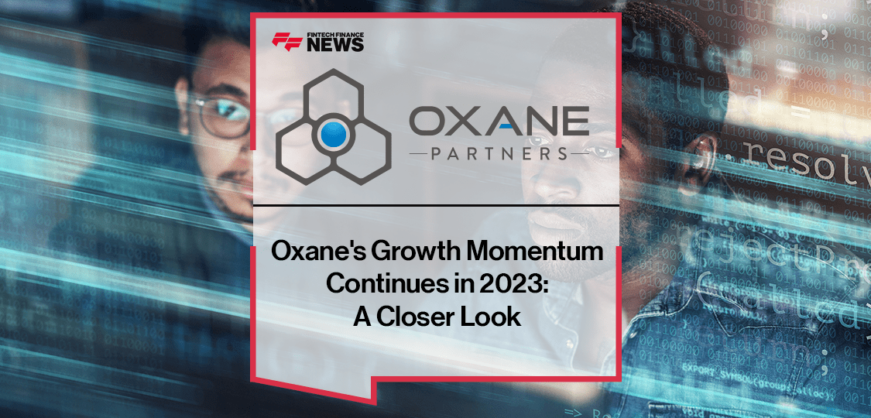 Oxane's Growth Momentum Continues in 2023: A Closer Look
