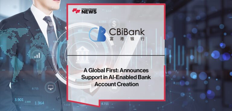A Global First: CBiBank Announces Support in AI-Enabled Bank Account Creation