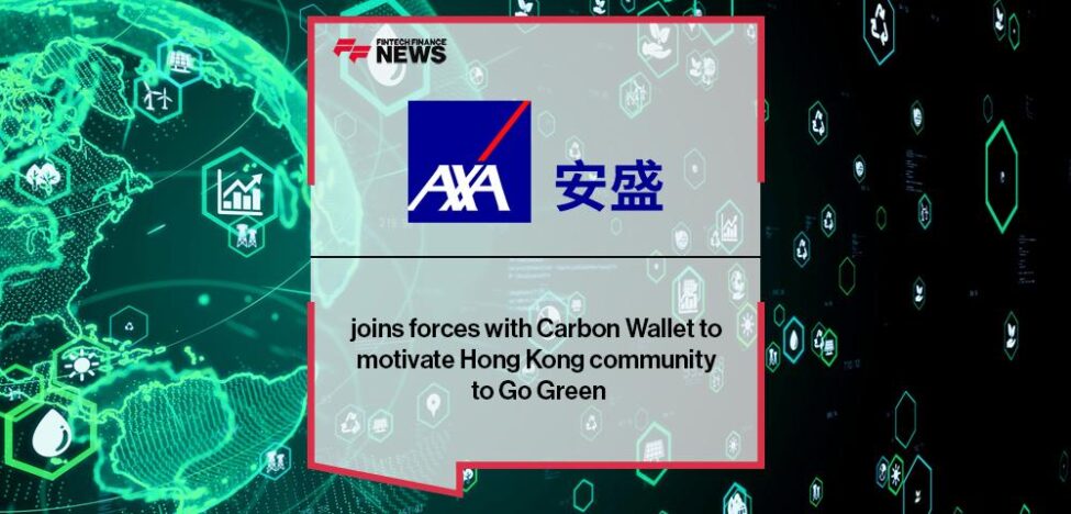 AXA joins forces with Carbon Wallet to motivate Hong Kong community to ...