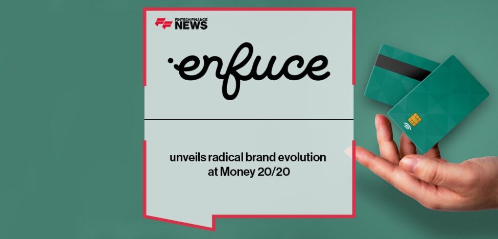 Enfuce unveils radical brand evolution at Money 20/20