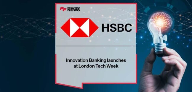 HSBC Innovation Banking launches at London Tech Week
