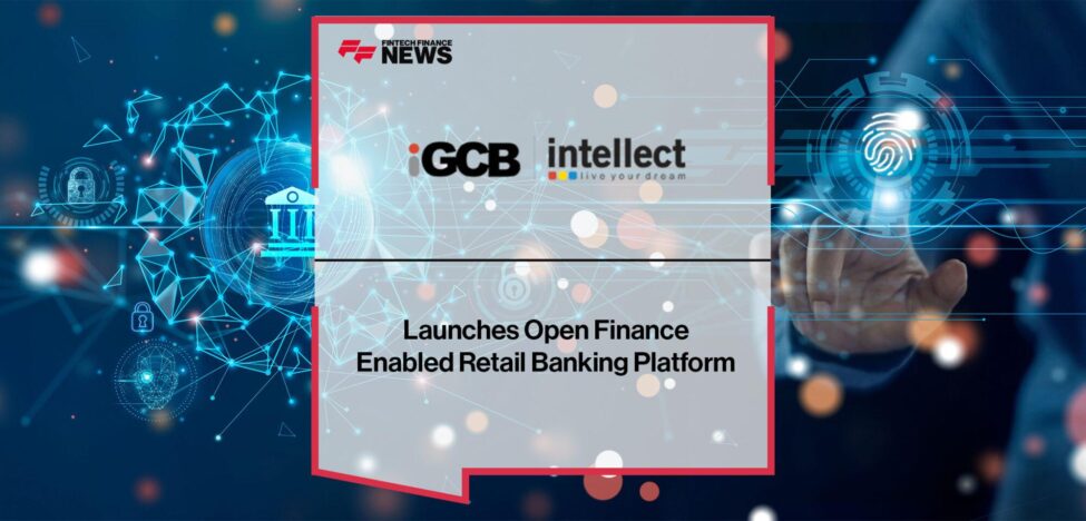 Intellect Global Consumer Banking Launches Open Finance Enabled Retail Banking Platform