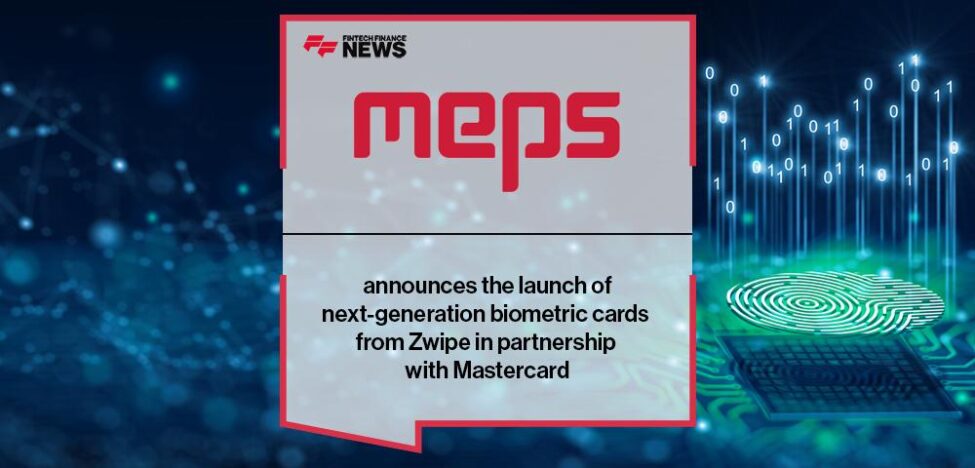 Middle East Payment Services (MEPS) announces the launch of next ...