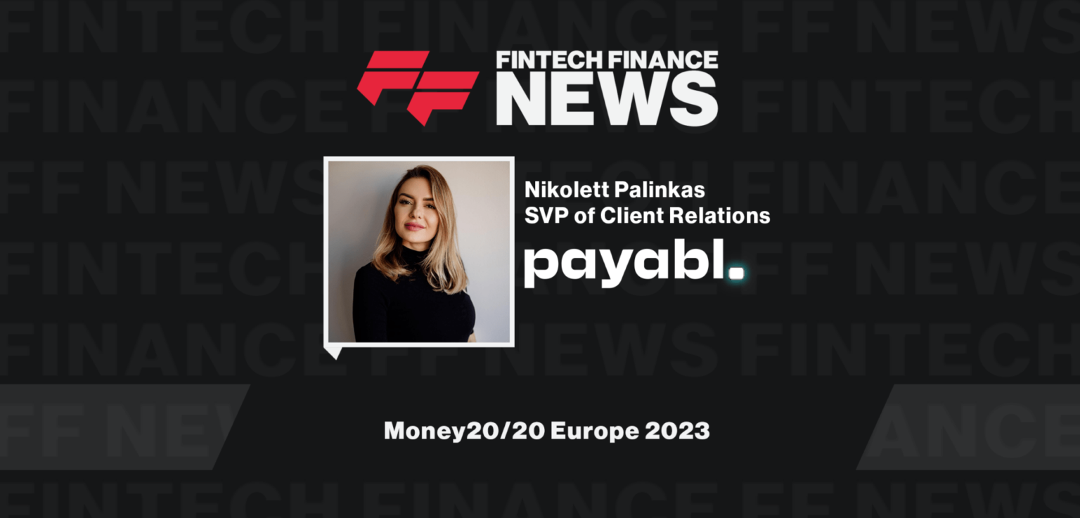 Nikolett Palinkas - FF News | Fintech Finance