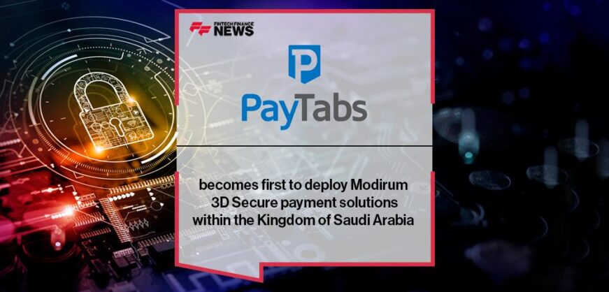 PayTabs becomes first to deploy Modirum 3D Secure payment solutions ...