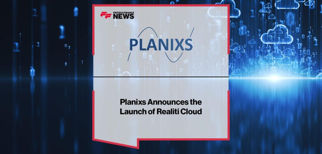 Planixs Announces the Launch of Realiti Cloud