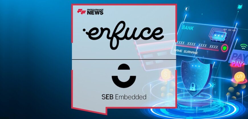 Enfuce and SEB Embedded partner to launch next-generation card programmes