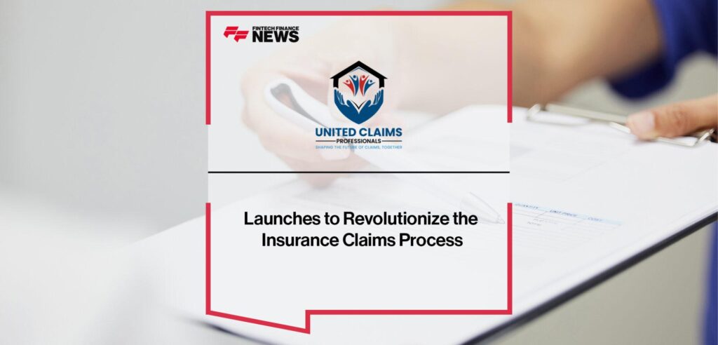 United Claims Professionals Launches to Revolutionize the Insurance ...