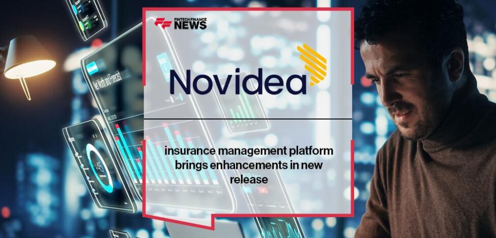 Novidea's insurance management platform brings enhancements in new release