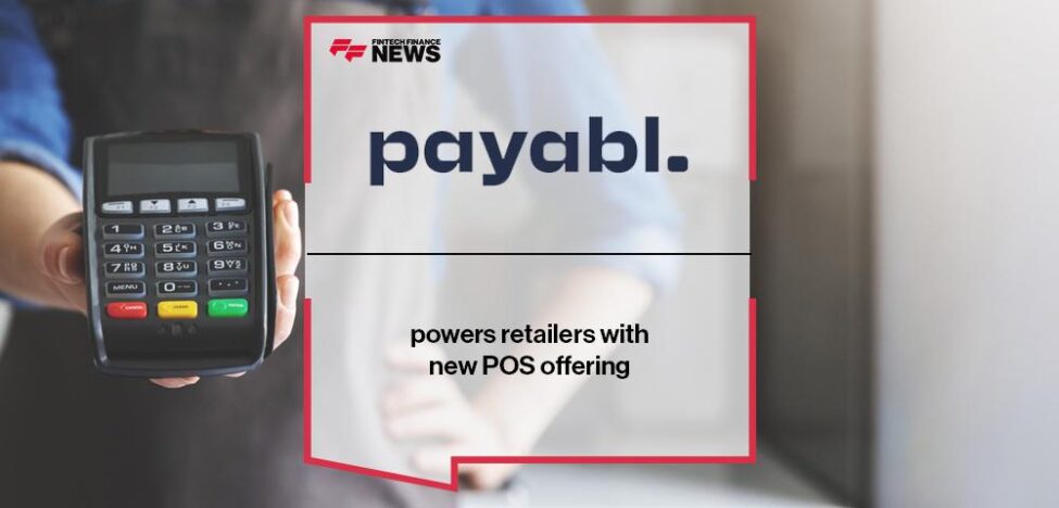 payabl. powers retailers with new POS offering
