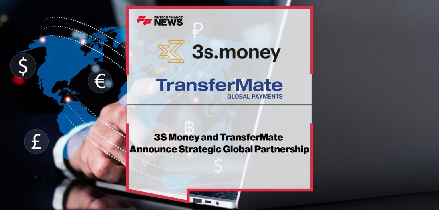 3S Money & TransferMate Announce Strategic Global Partnership