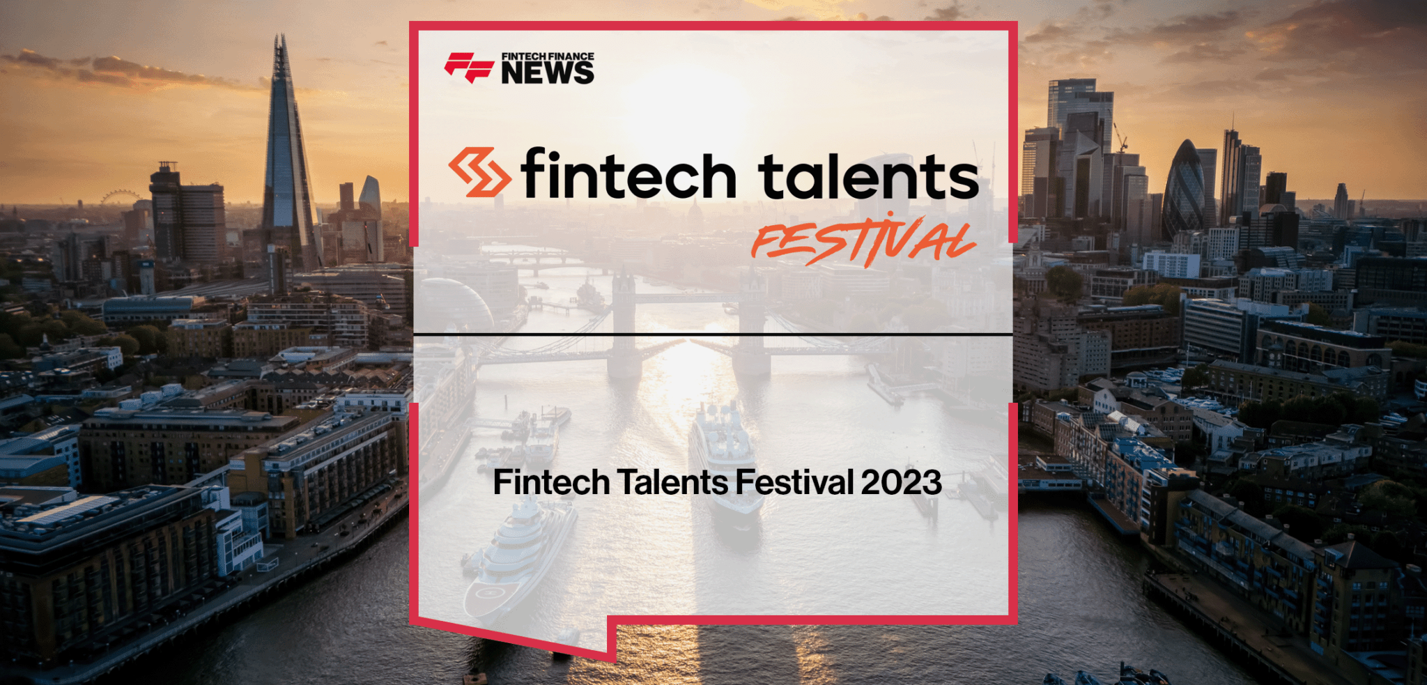 Fintech Talents Festival 2023 - FF News | Fintech Finance