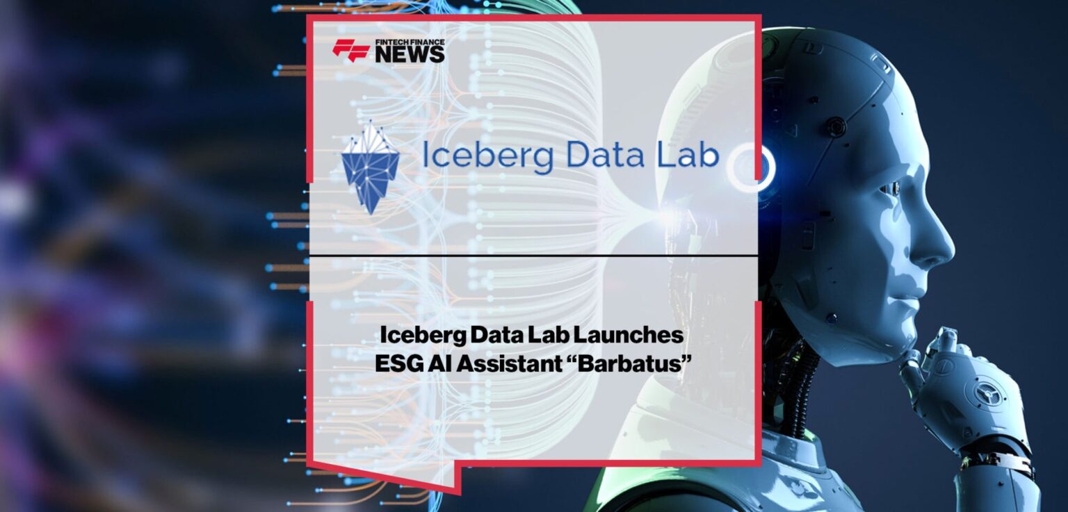 Iceberg Data Lab Launches ESG AI Assistant “Barbatus”