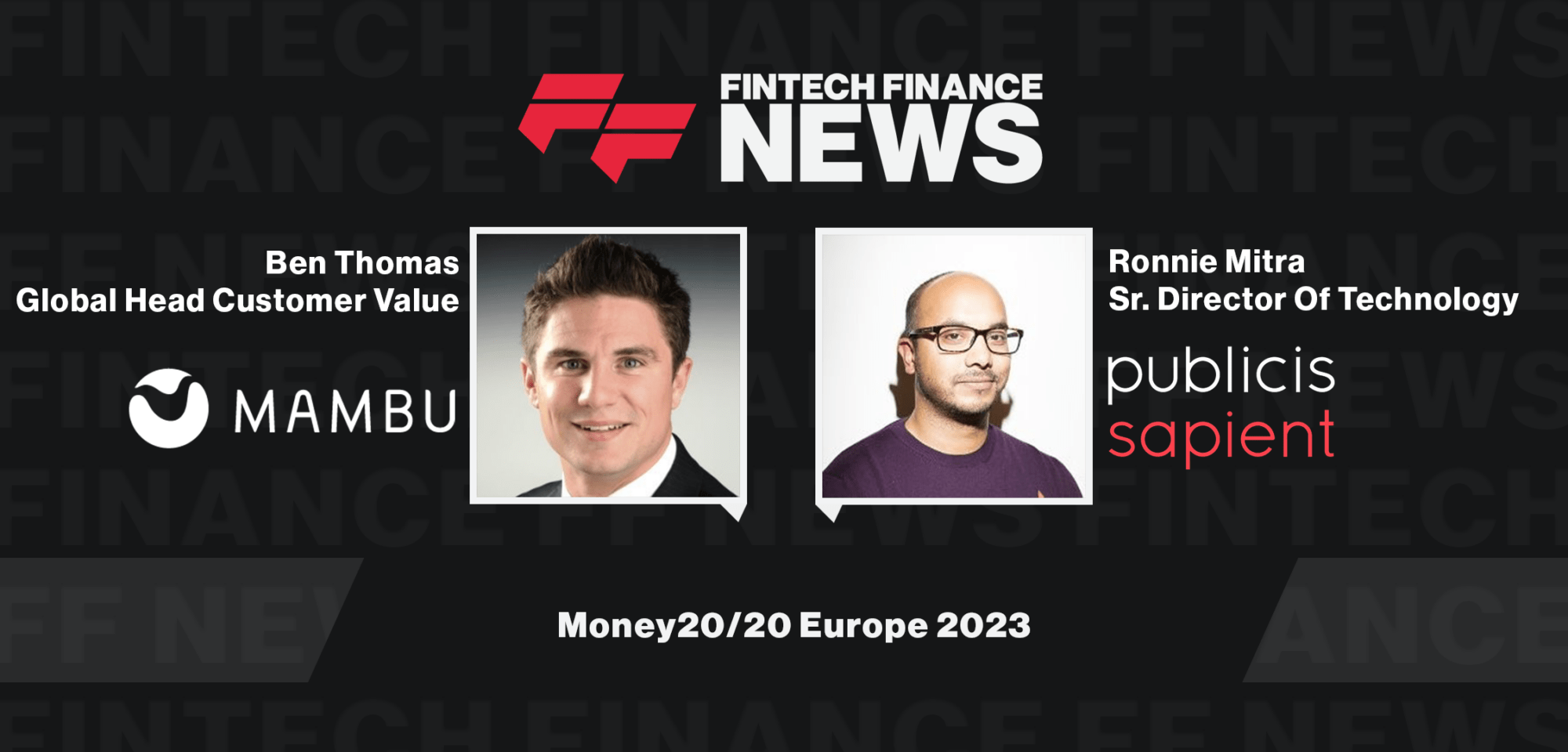 Ben Thomas And Ronnie Mitra - Mambu And Publicis Sapient - Money 20/20 ...