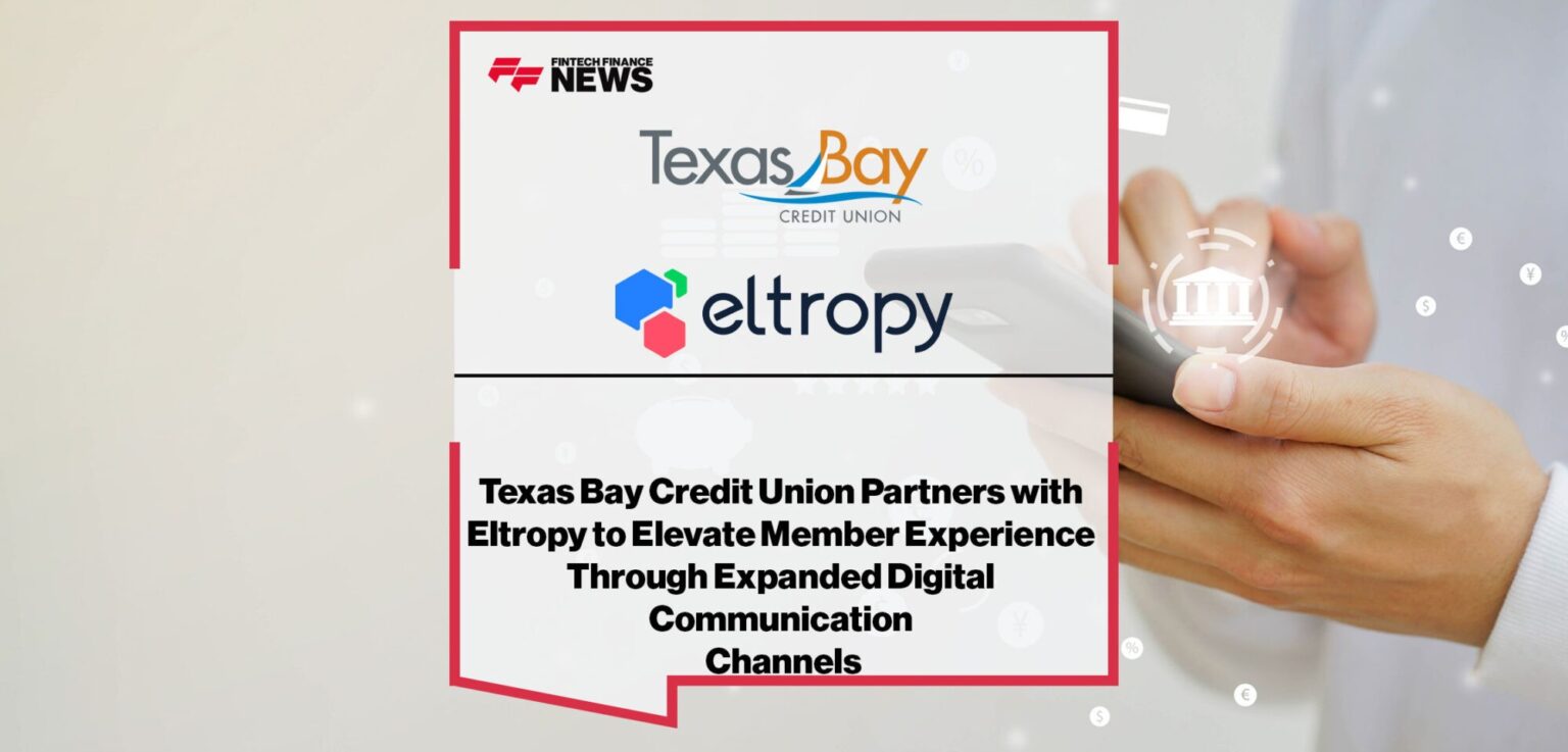 Texas Bay Credit Union Partners with Eltropy