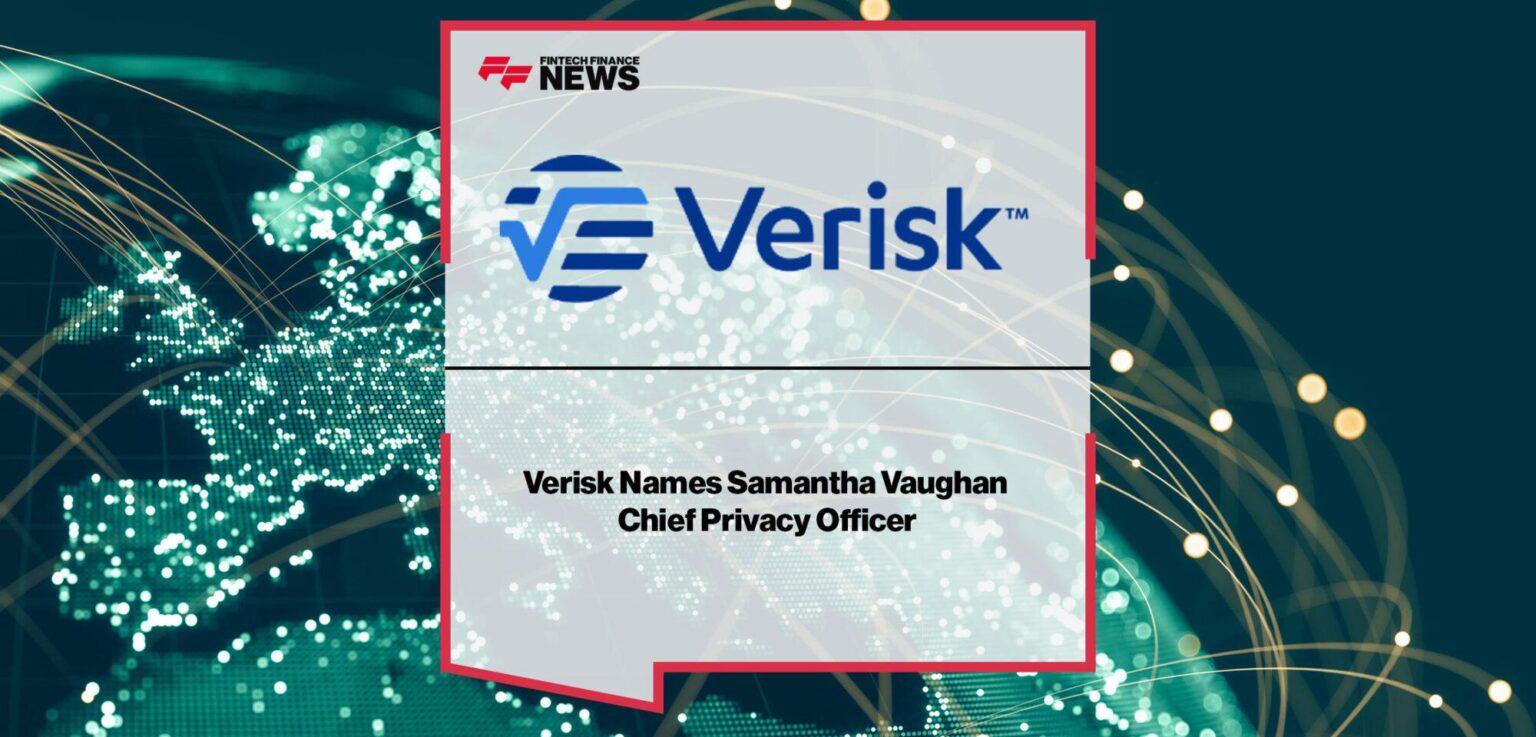 Verisk Names Samantha Vaughan Chief Privacy Officer