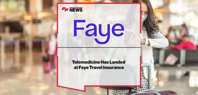 Telemedicine Has Landed at Faye Travel Insurance