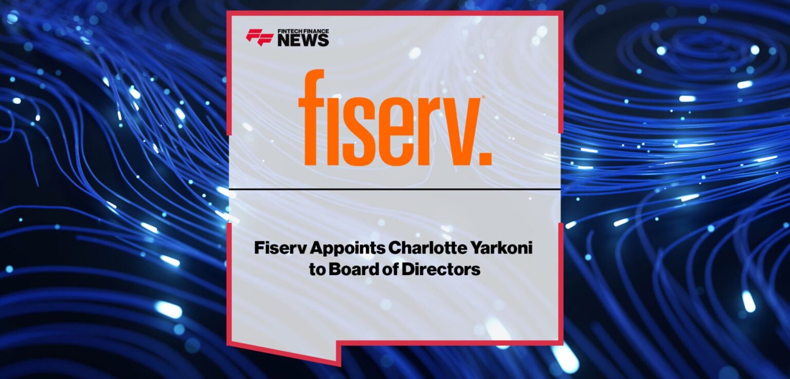 Fiserv Appoints Charlotte Yarkoni to Board of Directors