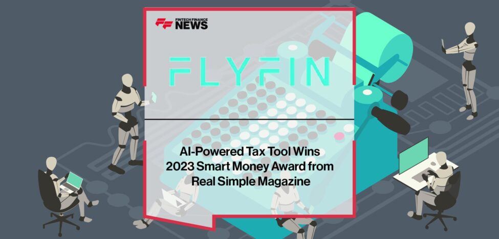 FlyFin’s AI-Powered Tax Tool Wins 2023 Smart Money Award from Real ...