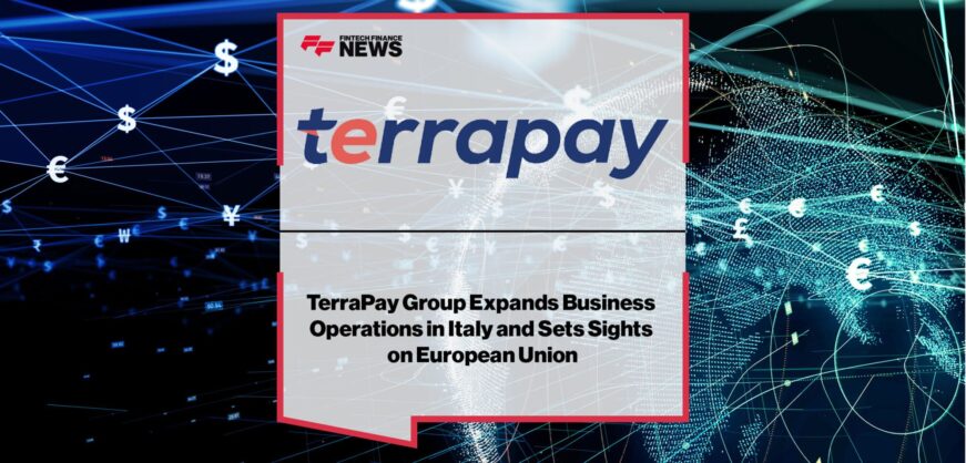 TerraPay Group Expands Business Operations in Italy